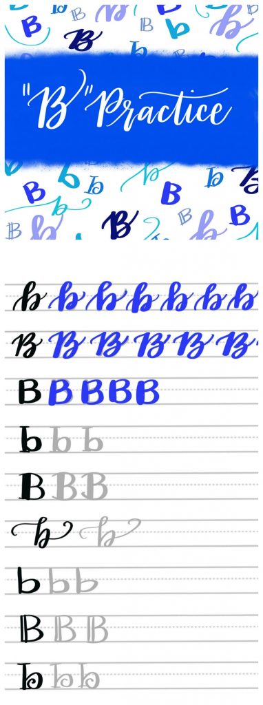 Free Practice Sheets: 9 different ways to Hand Letter a "B"