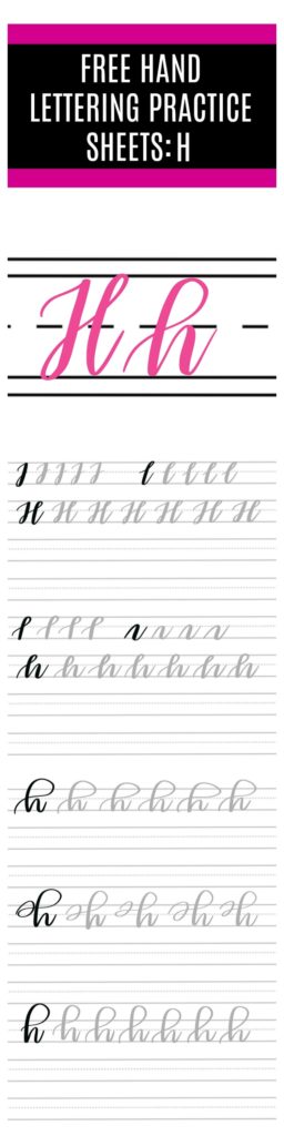 Free Hand Lettering Practice Sheets: H - Amy Latta Creations