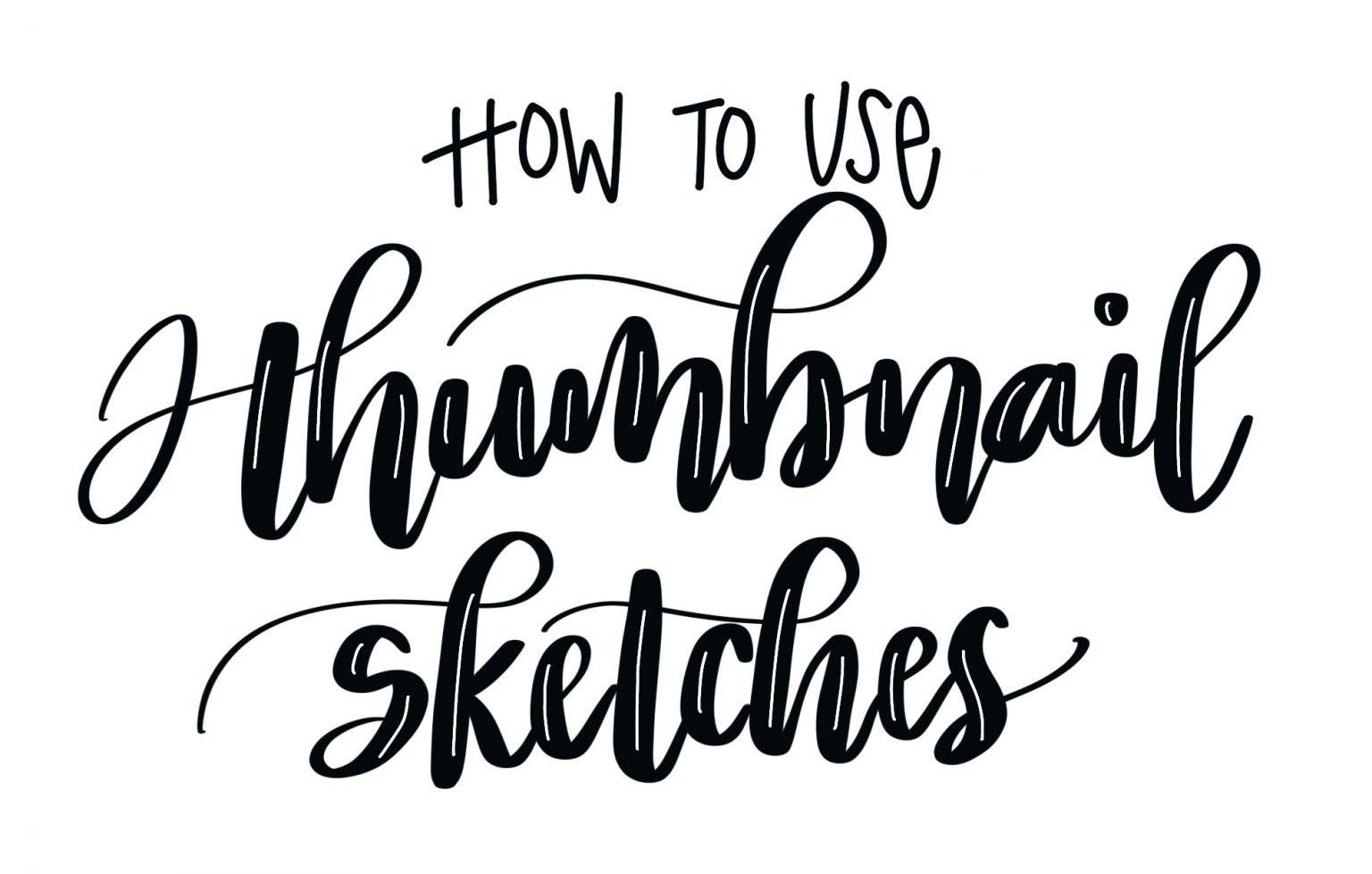 Hand Lettering: Sample Thumbnail Sketches - Amy Latta Creations